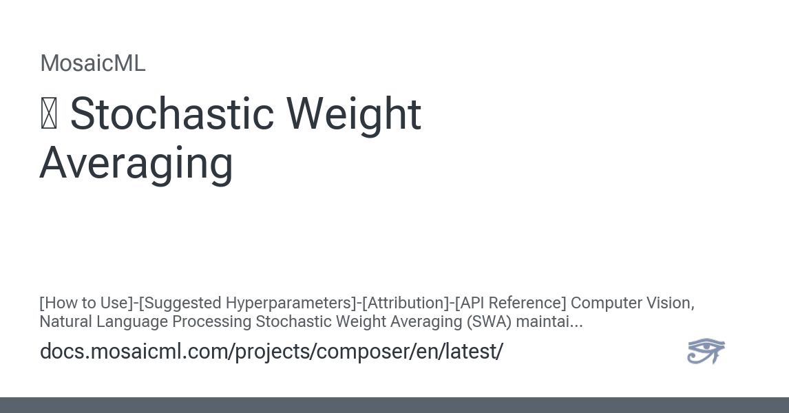 🧩 Stochastic Weight Averaging - Composer