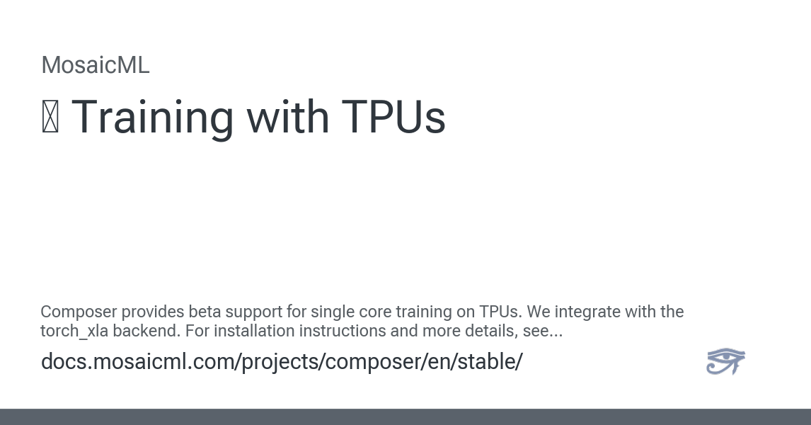 🔌 Training with TPUs - Composer