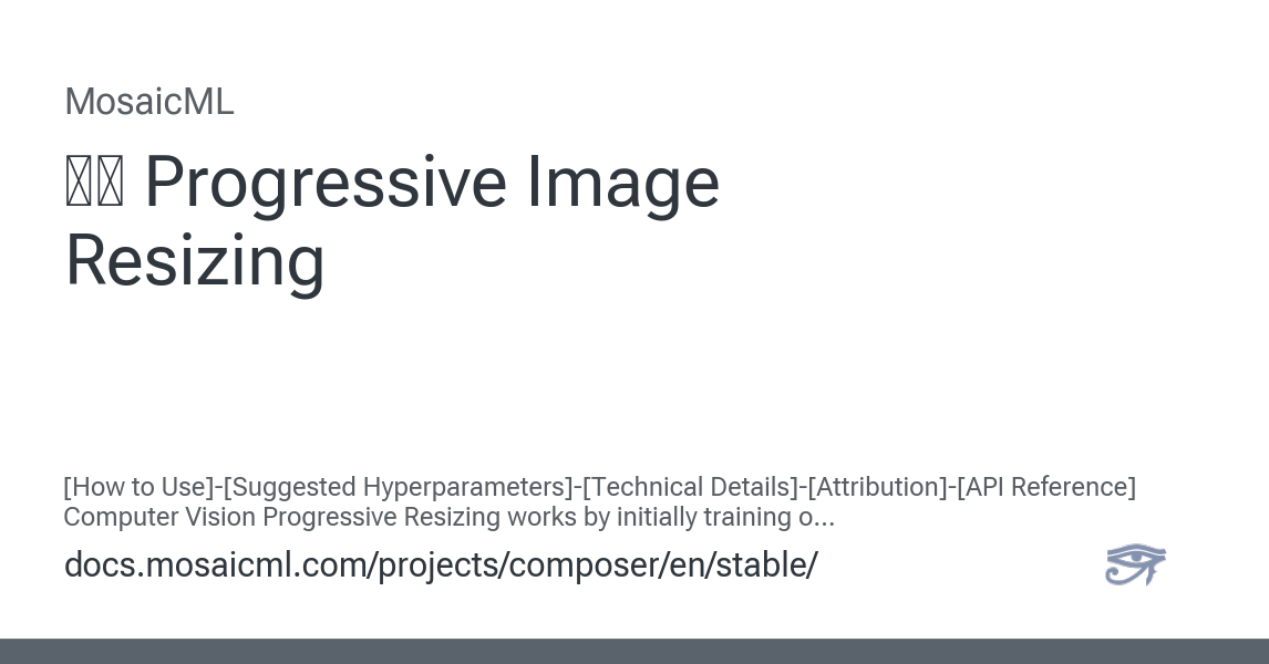 🏞️ Progressive Image Resizing - Composer