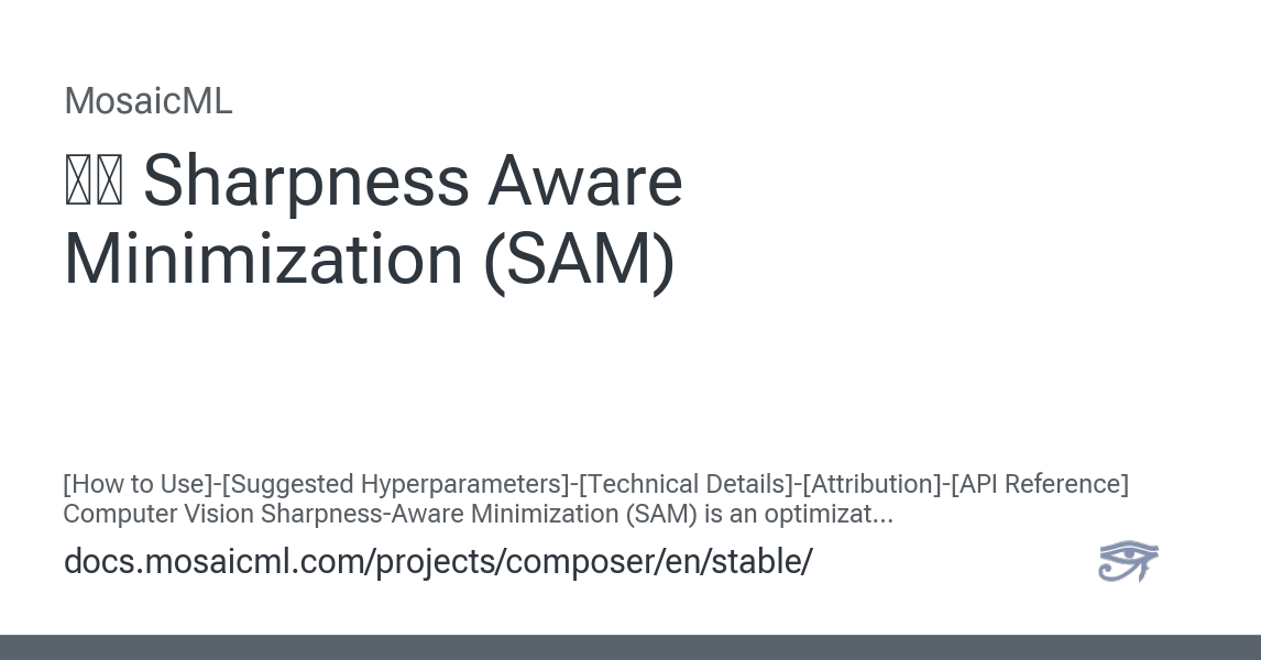 🏔️ Sharpness Aware Minimization (SAM) - Composer
